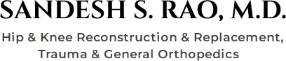 Dr Sandesh Rao | Hip Replacement Washington, DC | Knee Replacement Washington, DC
