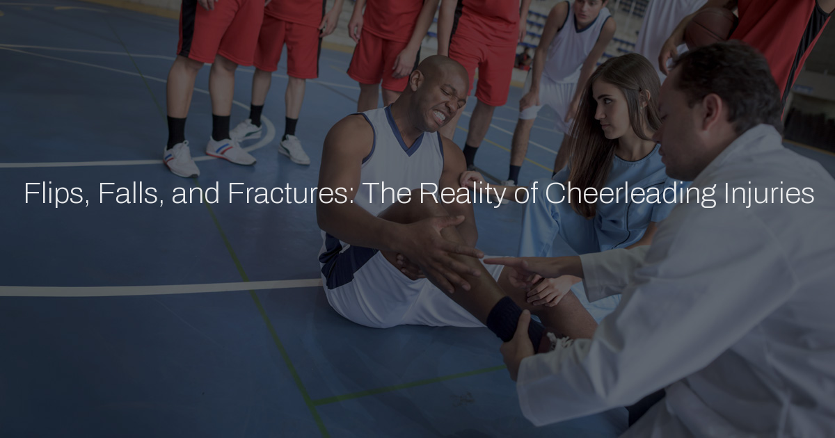 Flips, Falls, and Fractures: The Reality of Cheerleading Injuries